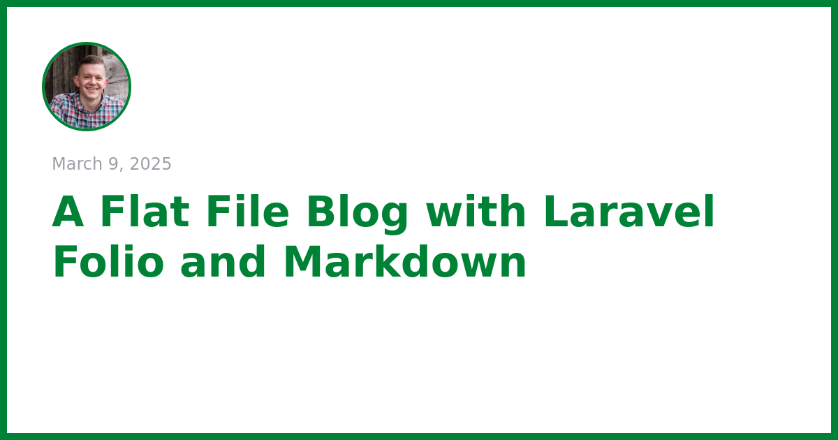 A Flat File Blog with Laravel Folio and Markdown - Tom Irons